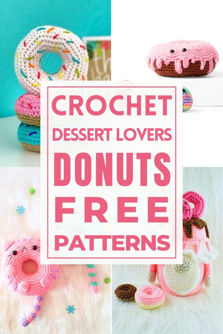 20 Free Crochet Donut Patterns For Dessert Lovers - The Cochetry