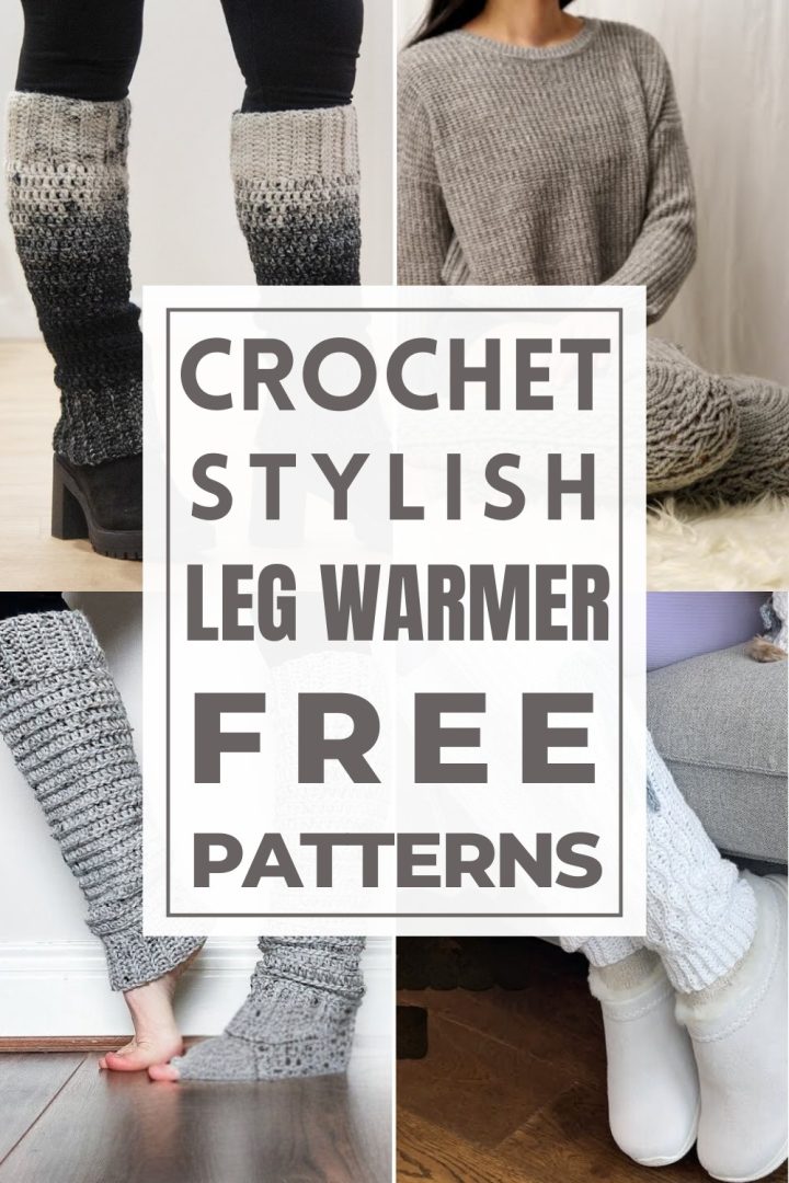 Crochet Leg Warmer Patterns For Stylish Warmth - The Cochetry